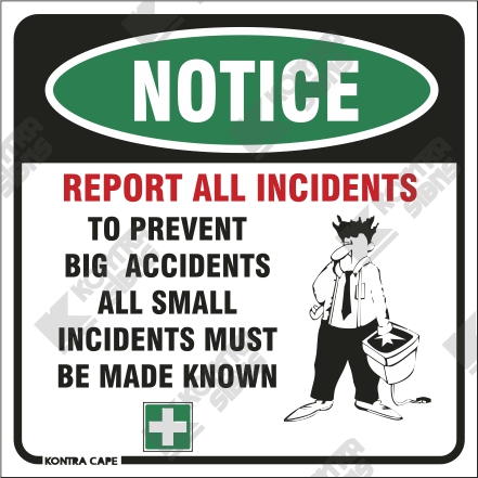 WC073 – Report All Incidents | Kontra Signs